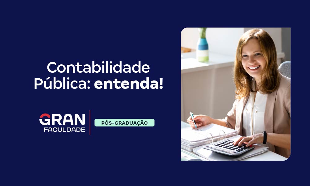 Contabilidade Pública: o que é, fundamentos e princípios